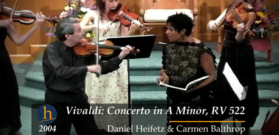 The Heifetz 25-Year Advent Calendar, Day 1: 2004 - Heifetz