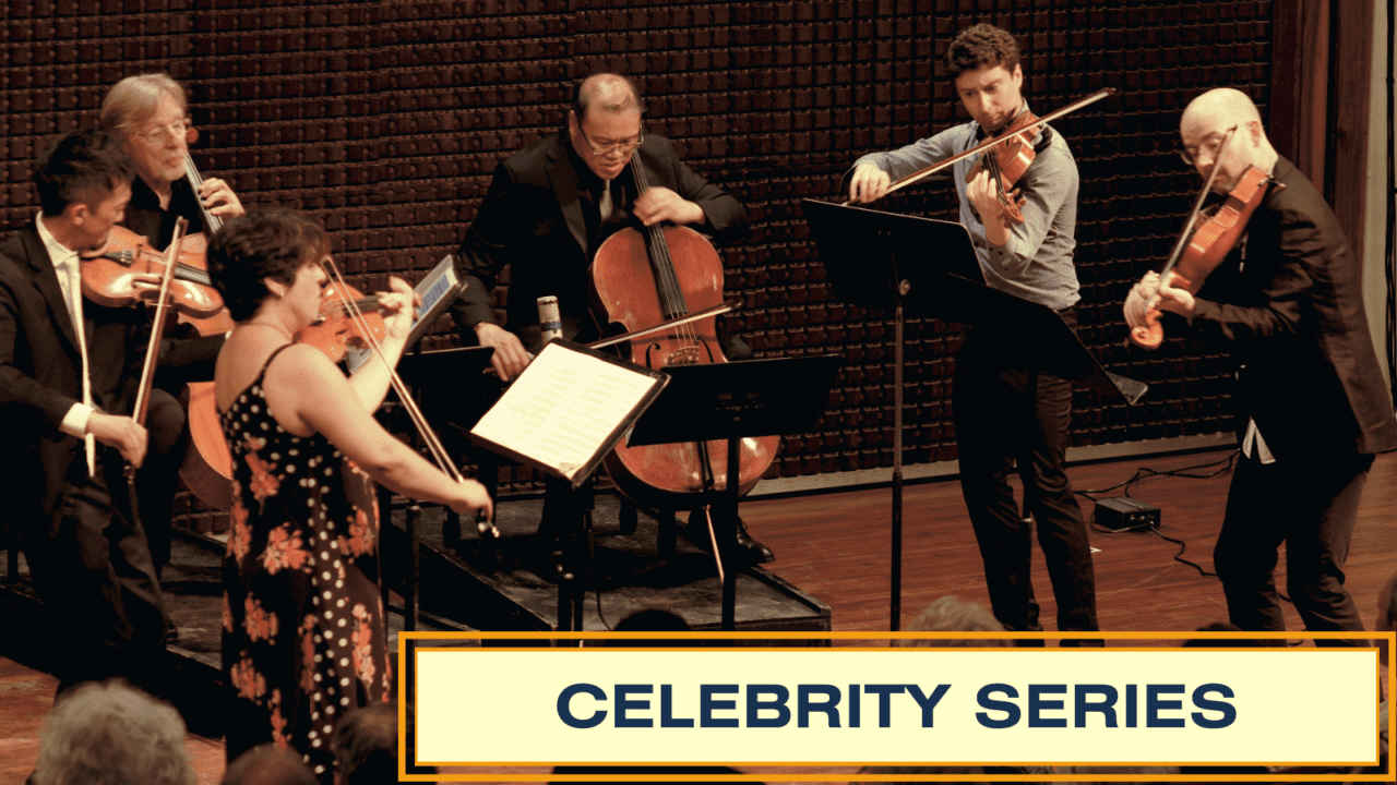 Celebrity Series I & Heifetz Happy Hour - Heifetz 2024 Festival of ...